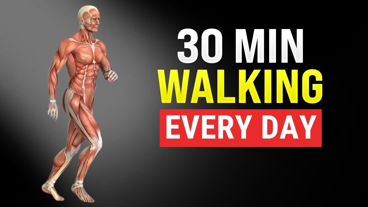 What Happens to Your Body When You Walk 30 Minutes Every Day - YouTube