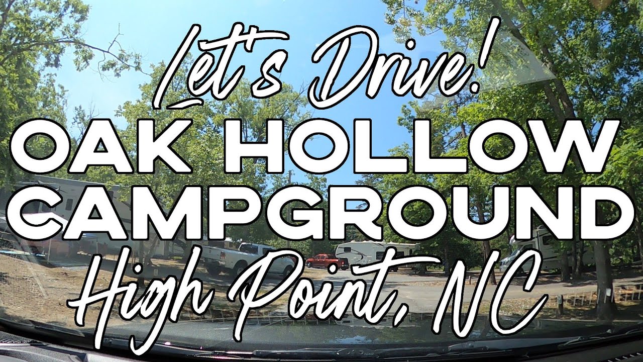 OAK HOLLOW CAMPGROUND - High Point, North Carolina Real-Time Drive ...