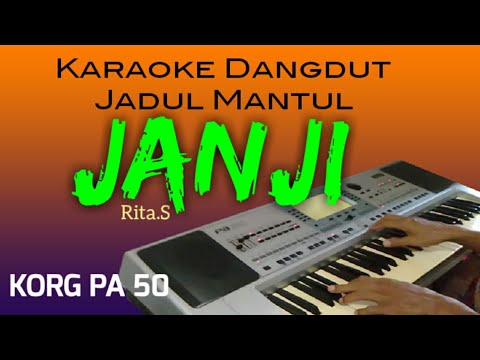 JANJI - Rita Sugiarto - Karaoke dangdut, jadul mantul