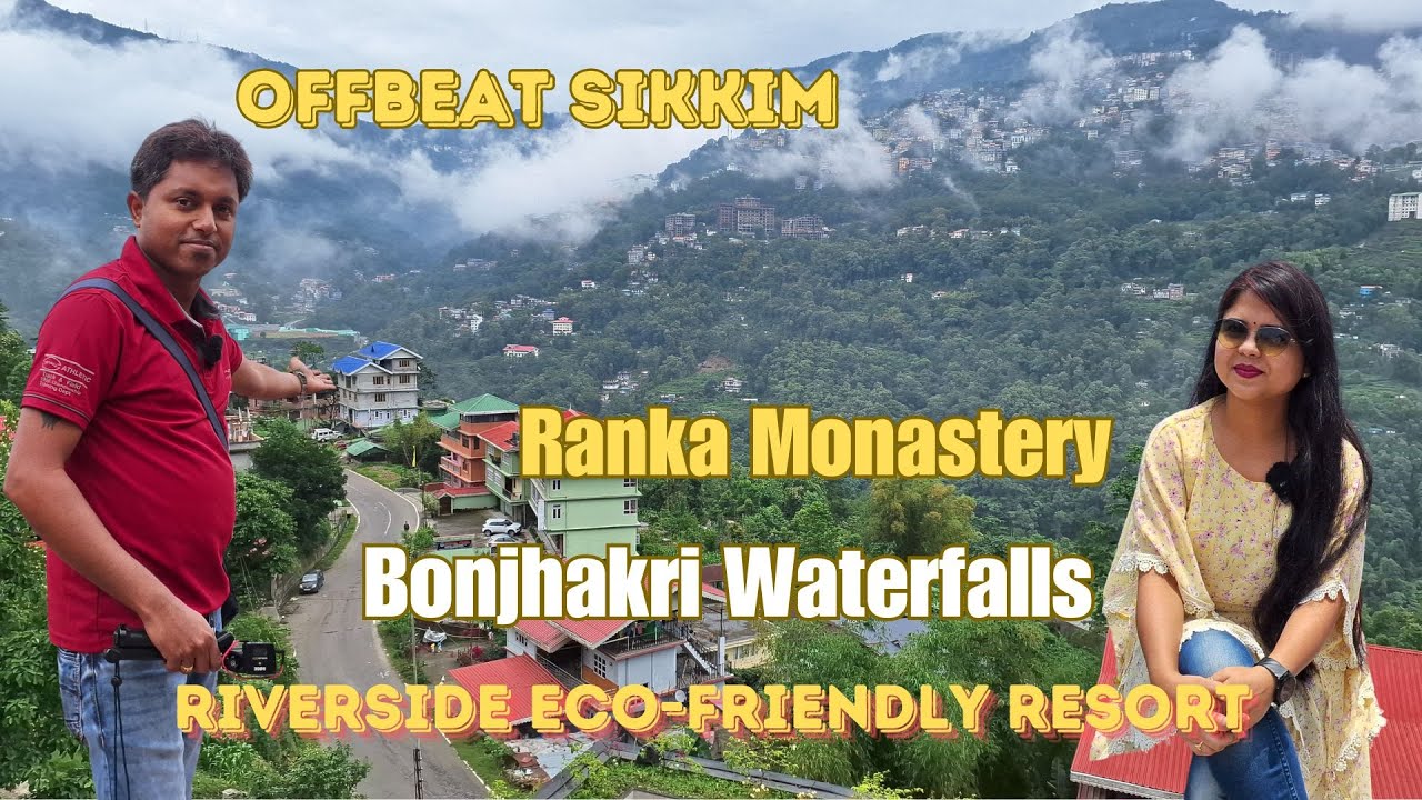 Ranka Monastery I Bonjhakri Waterfalls I Mankhim view point I Riverside ...