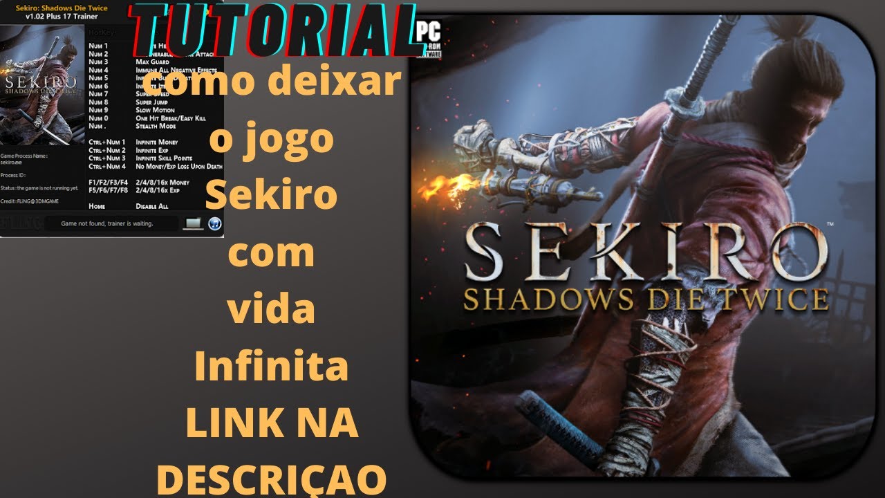 Tutorial: baixe cheat de Sekiro Shadows Die Twice, Vida infinita | LINK ...
