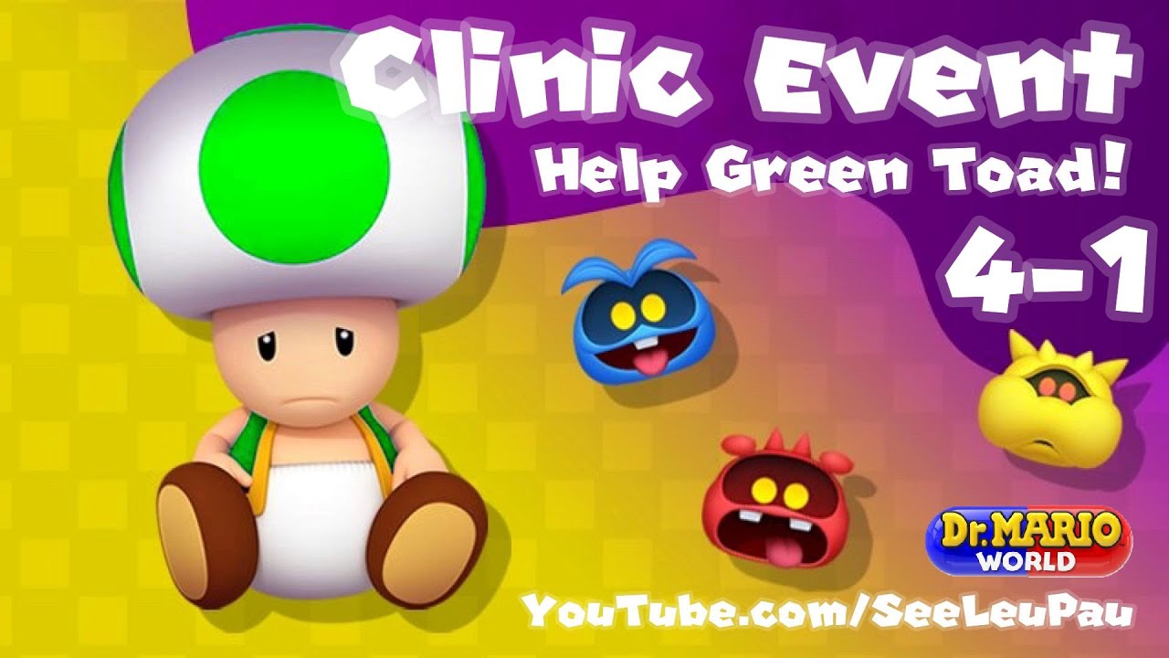 Dr. Mario World - Clinic Event Help Green Toad - Stage 4-1 (3 stars ...