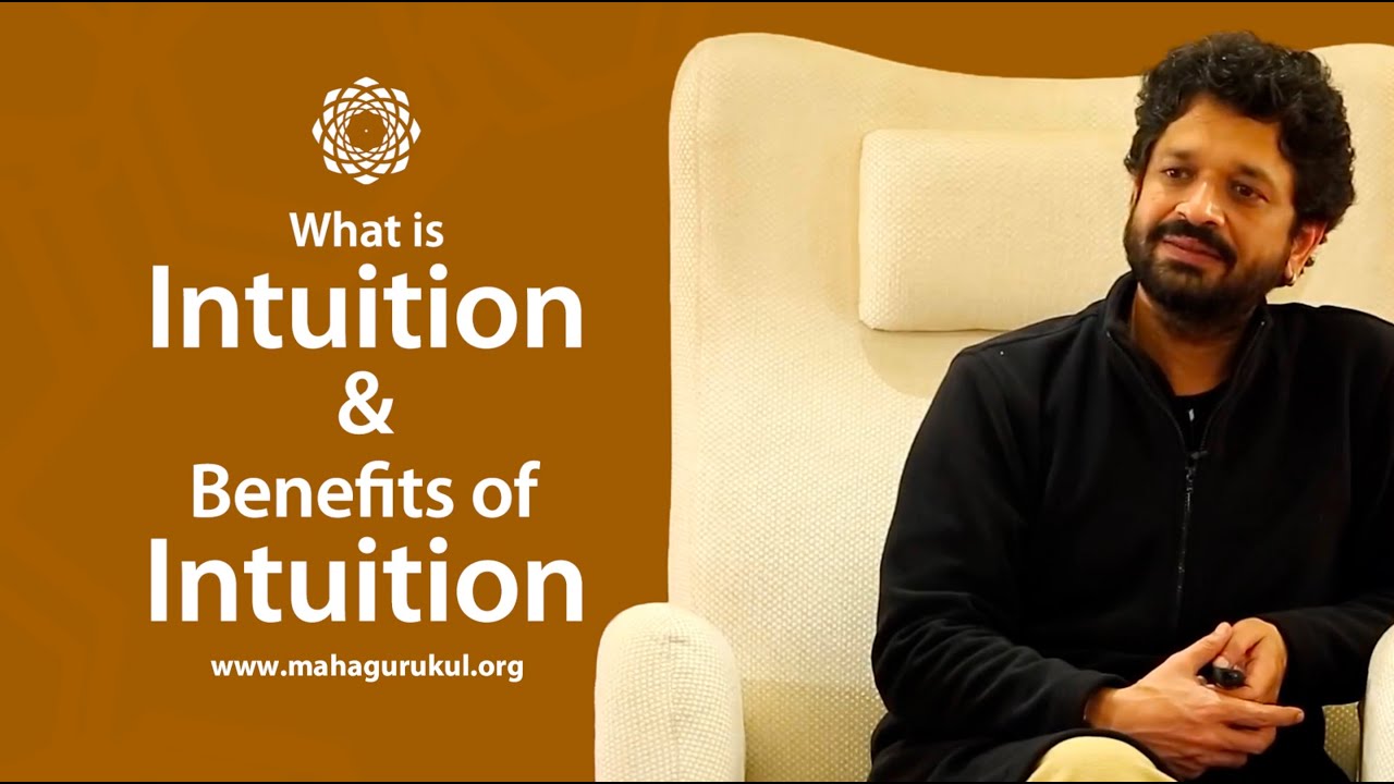 What is Intuition & Benefits of Intuition | अंतर्ज्ञान और उसके लाभ ...