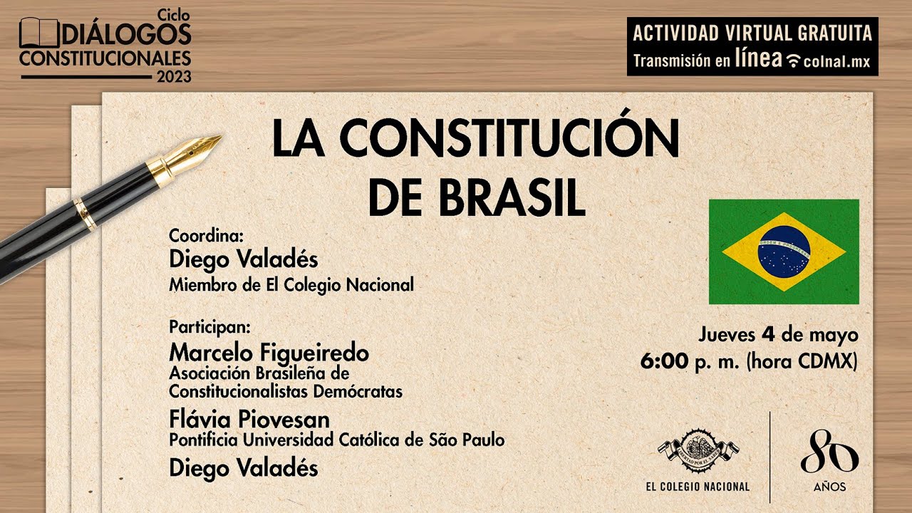 La Constitución de Brasil | Ciclo Diálogos constitucionales - YouTube