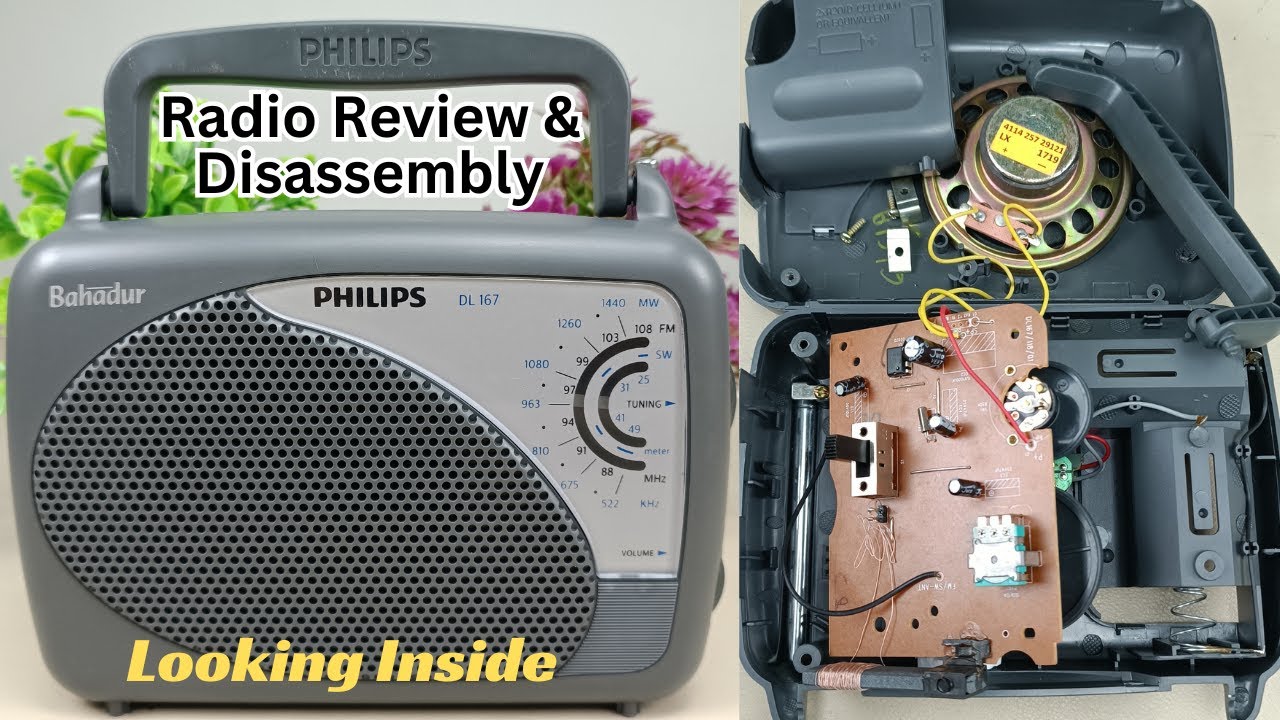 Radio Review & Disassembly | Looking inside the Analog radio | Philips ...