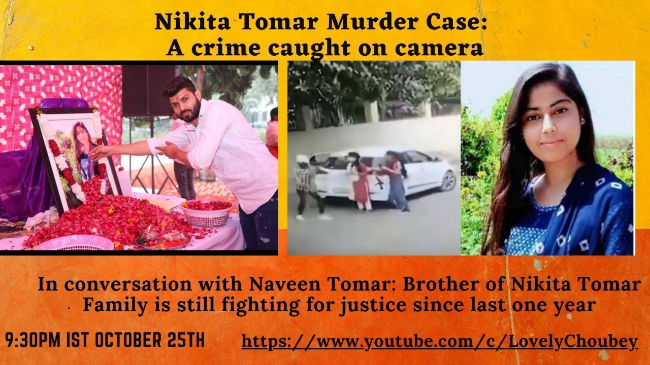 Nikita Tomar Murder Case: Family still fighting for justice since last ...