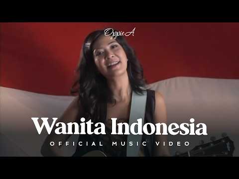 Oppie Andaresta - Wanita Indonesia (Official Music Video)