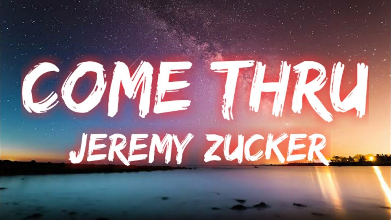 Jeremy Zucker - Come thru(Lyrics) - YouTube
