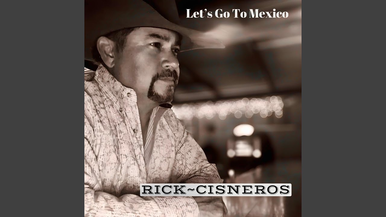 Lets Go To Mexico - YouTube
