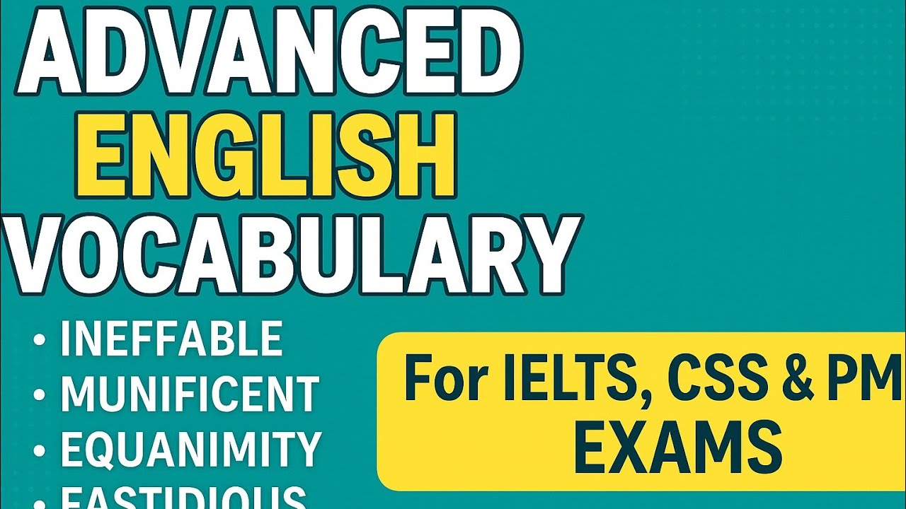 ADVANCED ENGLISH VOCABULARY C2 (part 5) for Competitive Exams| IELTS ...