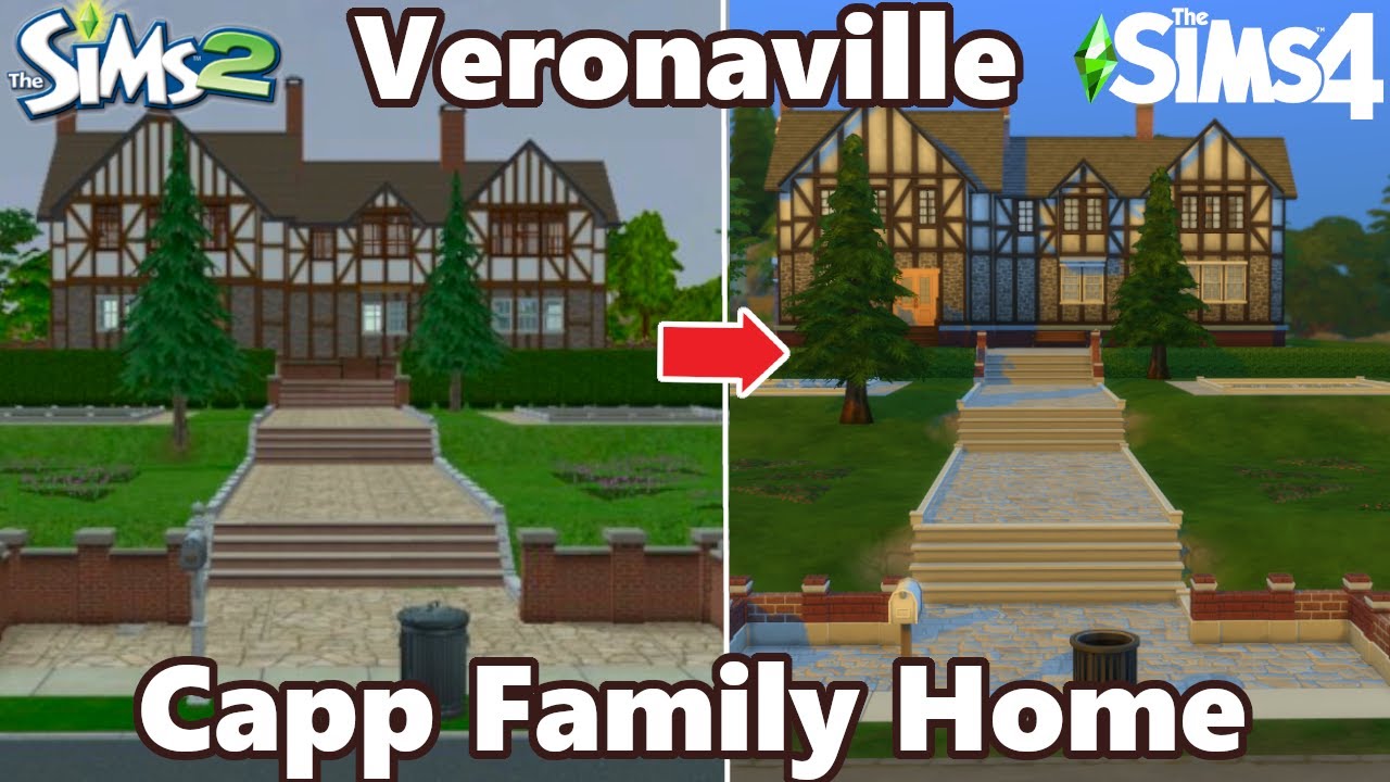 CAPP FAMILY HOME SIMS 2 to SIMS 4 🏡| Recreating Veronaville ...