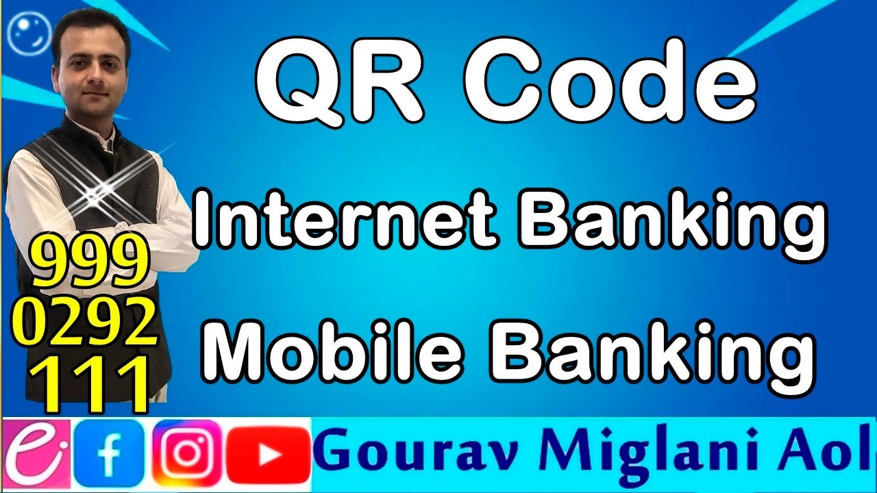 QR Code, Internet Banking, Mobile Banking | Digital Payments System, E ...