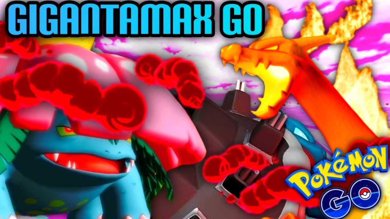 *GIGANTAMAX POKEMON COMING TO POKEMON GO* - YouTube