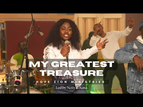 Netty Ft Kasa - My Greatest Treasure | Hope Zion Ministries (Official Music Video)