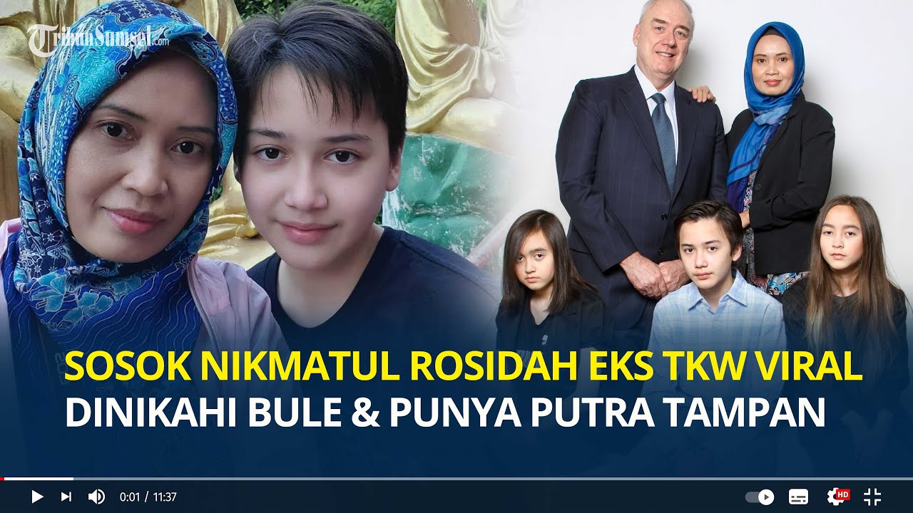 Sosok Nikmatul Rosidah Mantan TKW yang viral Dinikahi Bule dan Punya ...