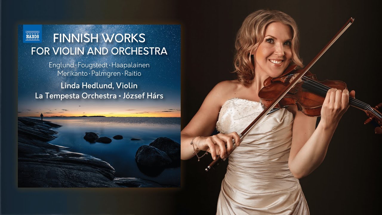 Linda Hedlund plays Finnish gems for violin and orchestra - YouTube