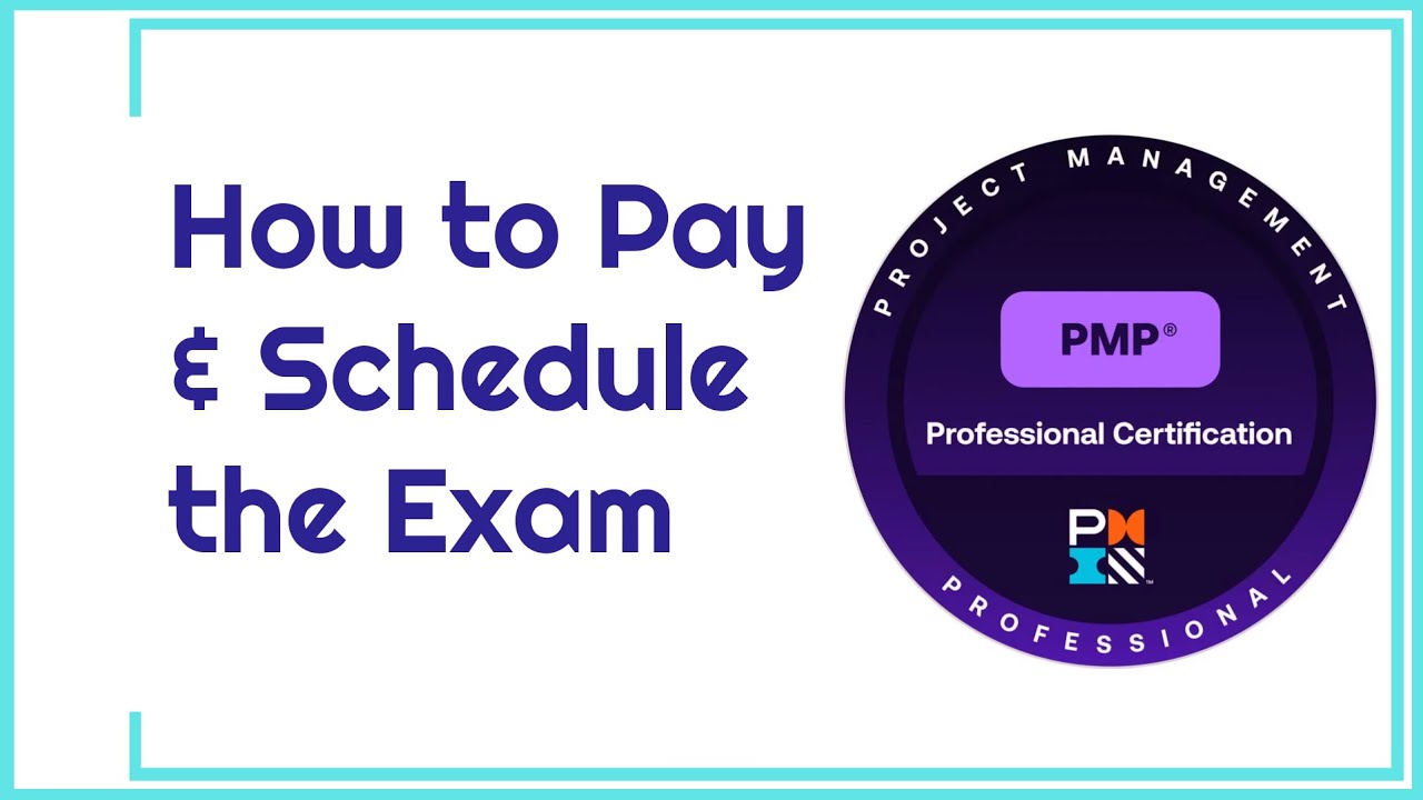 PMP in Easy Way Lesson 62: How to Pay & Schedule the Exam - YouTube