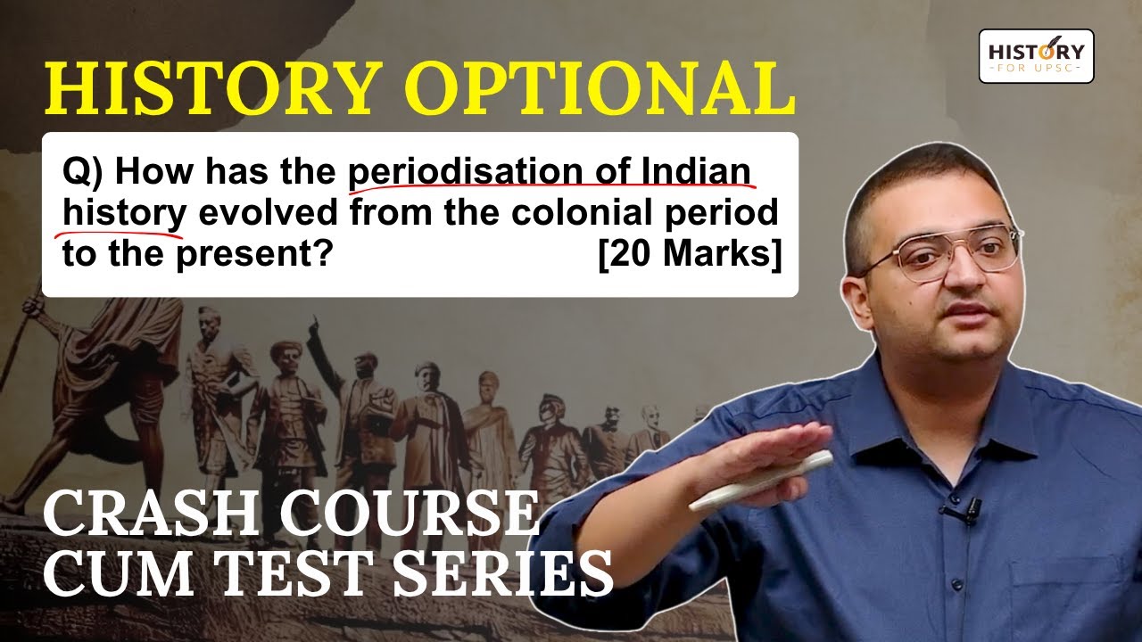 Periodisation of Indian History: Colonial vs Modern | History Crash ...