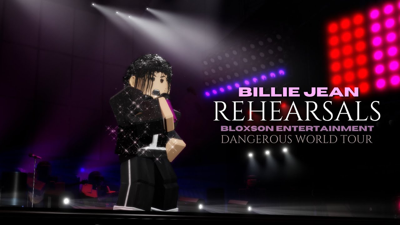 Billie Jean Rehearsal | Bloxson Entertainment | July 13th 2024 - YouTube