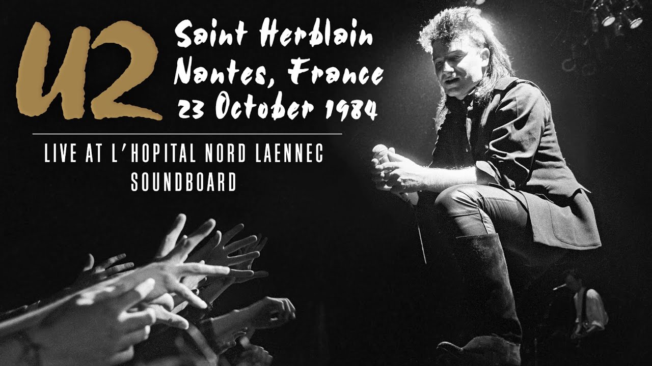 U2 - Live in Nantes (St. Herblain), 23 October 1984 - Soundboard - YouTube