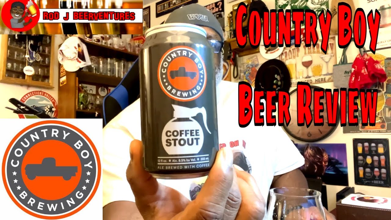 Rod J BeerVentures | Country Boy Coffee Stout Beer Review (8.5% ABV ...