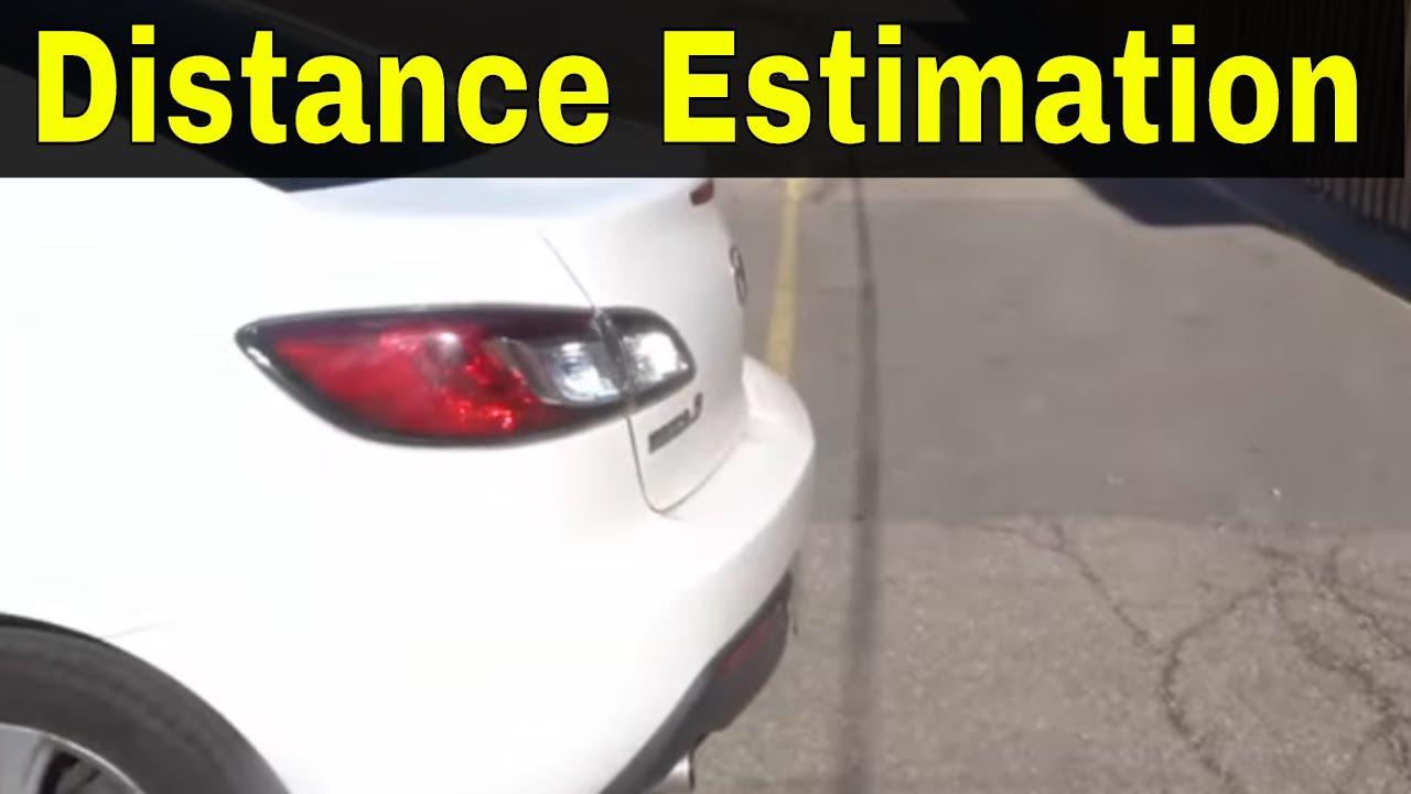 Distance Estimation When Reversing A Car-Driving Lesson - YouTube