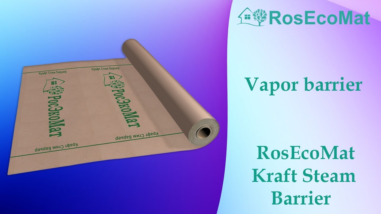 RosEcoMat Kraft Steam Barrier - YouTube