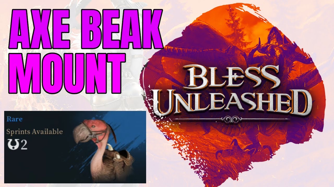 WASTELAND AXE BEAK MOUNT #5 (BLESS UNLEASHED) - YouTube