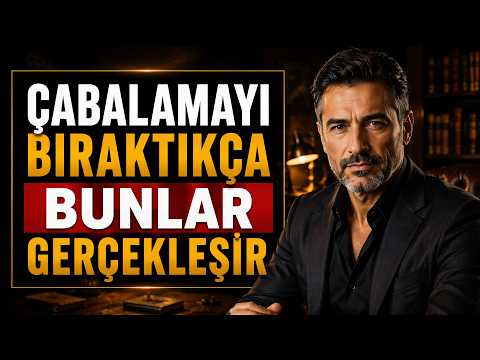 Sizi ÜZEN Biri İçin ÇABALAMADIĞINIZDA, Bunlar Yaşanır – Stoacılık