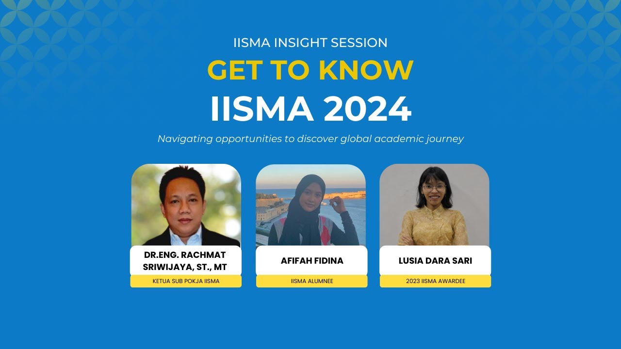 IISMA Insight Session: Get to Know About IISMA 2024 - YouTube