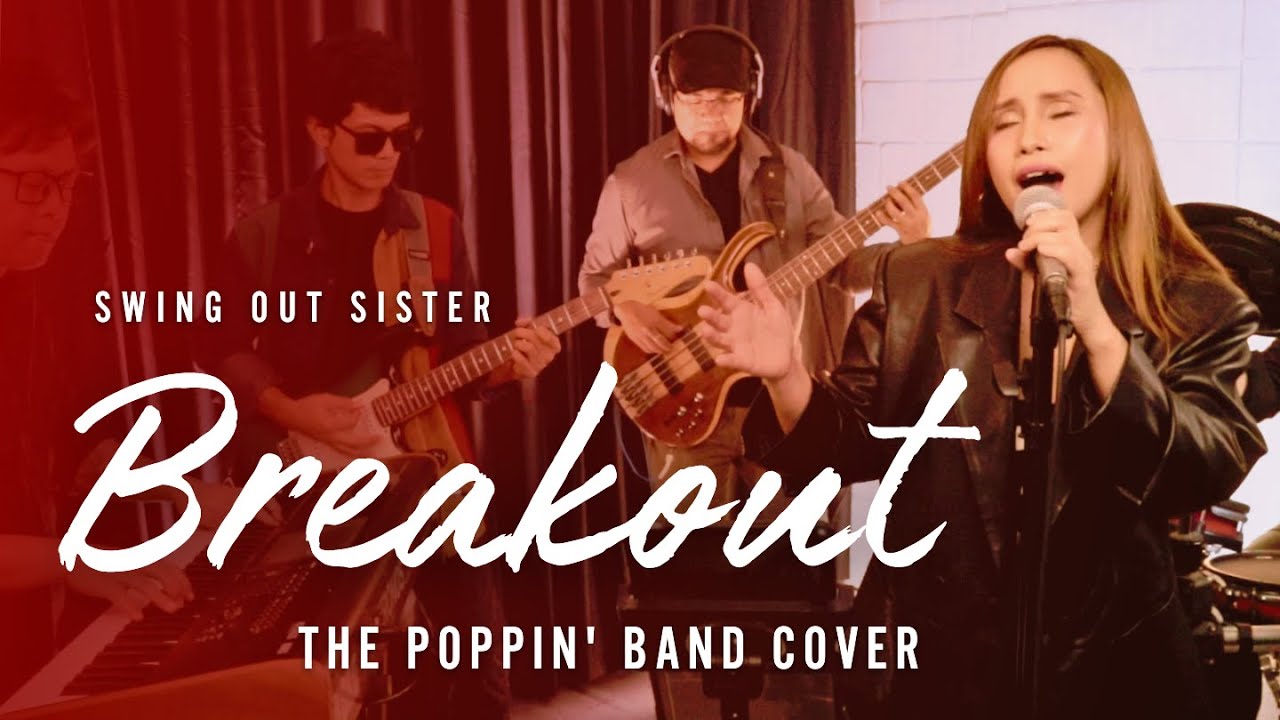 Breakout [ Swing Out Sister ] - The Poppin' Band Cover - YouTube
