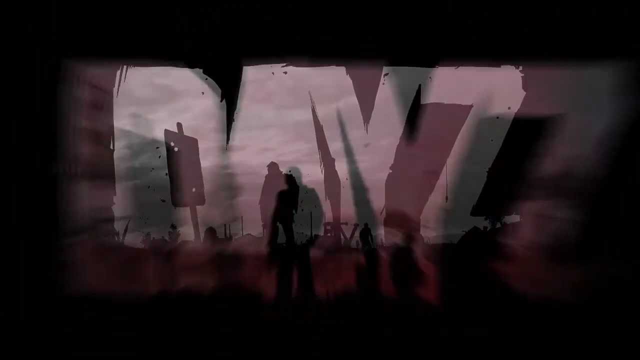 DayZ Intro - YouTube