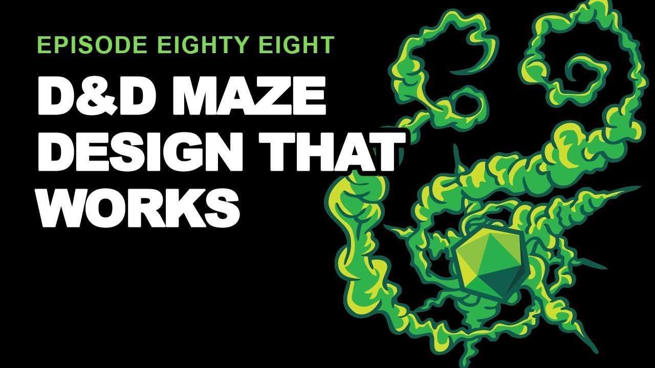 D&D Maze Design that Works || Hook & Chance Podcast - YouTube