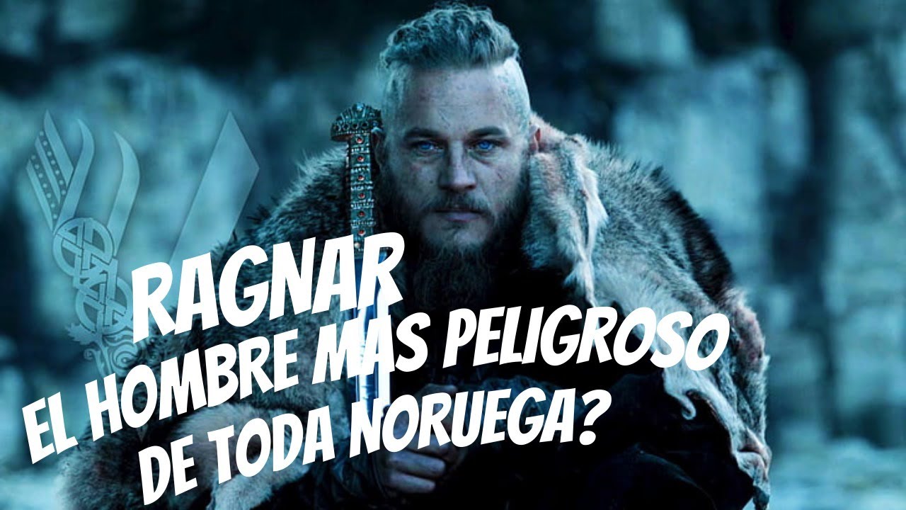 La verdad sobre "ragnar lothbrok" el granjero que se convirtió en rey ...