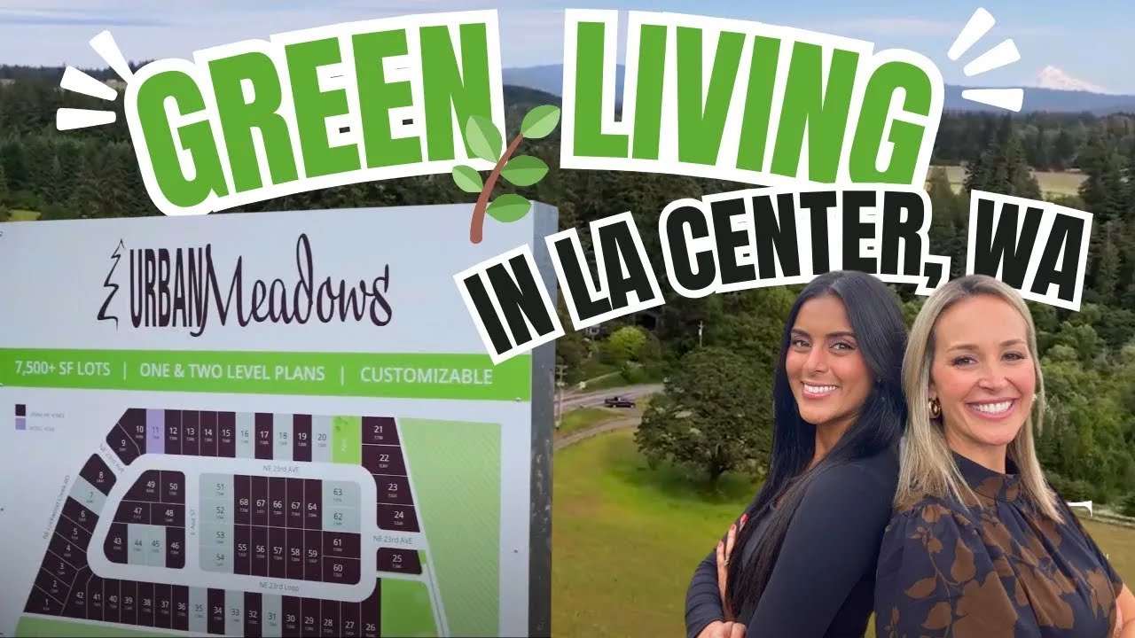 Discover Urban Meadows: La Center's Eco-Friendly New Development | SW ...