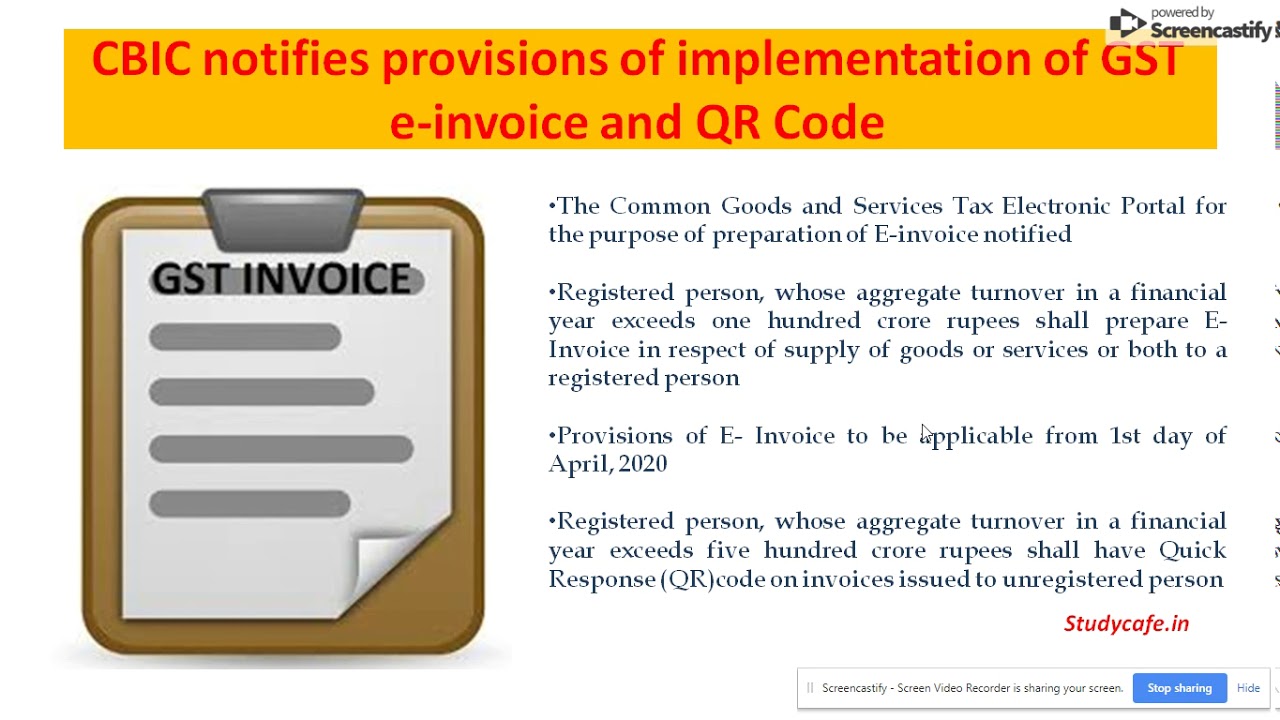 CBIC notifies provisions of implementation of GST e-invoice and QR Code ...