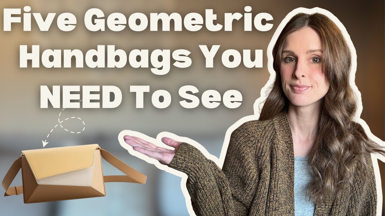 5 Geometric Handbags You Need to See | Mid-Luxury & Indie Picks - YouTube