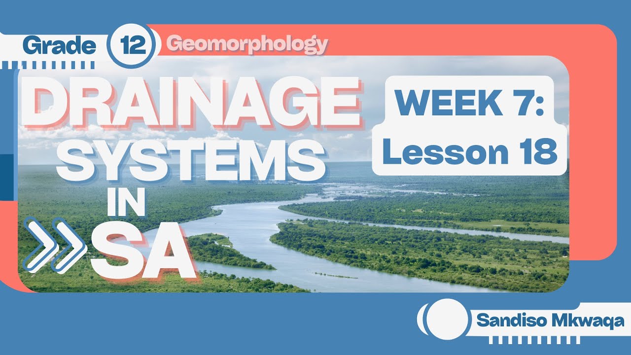 Drainage Systems in SA | Lesson 18 | Associated Concepts and Types of ...