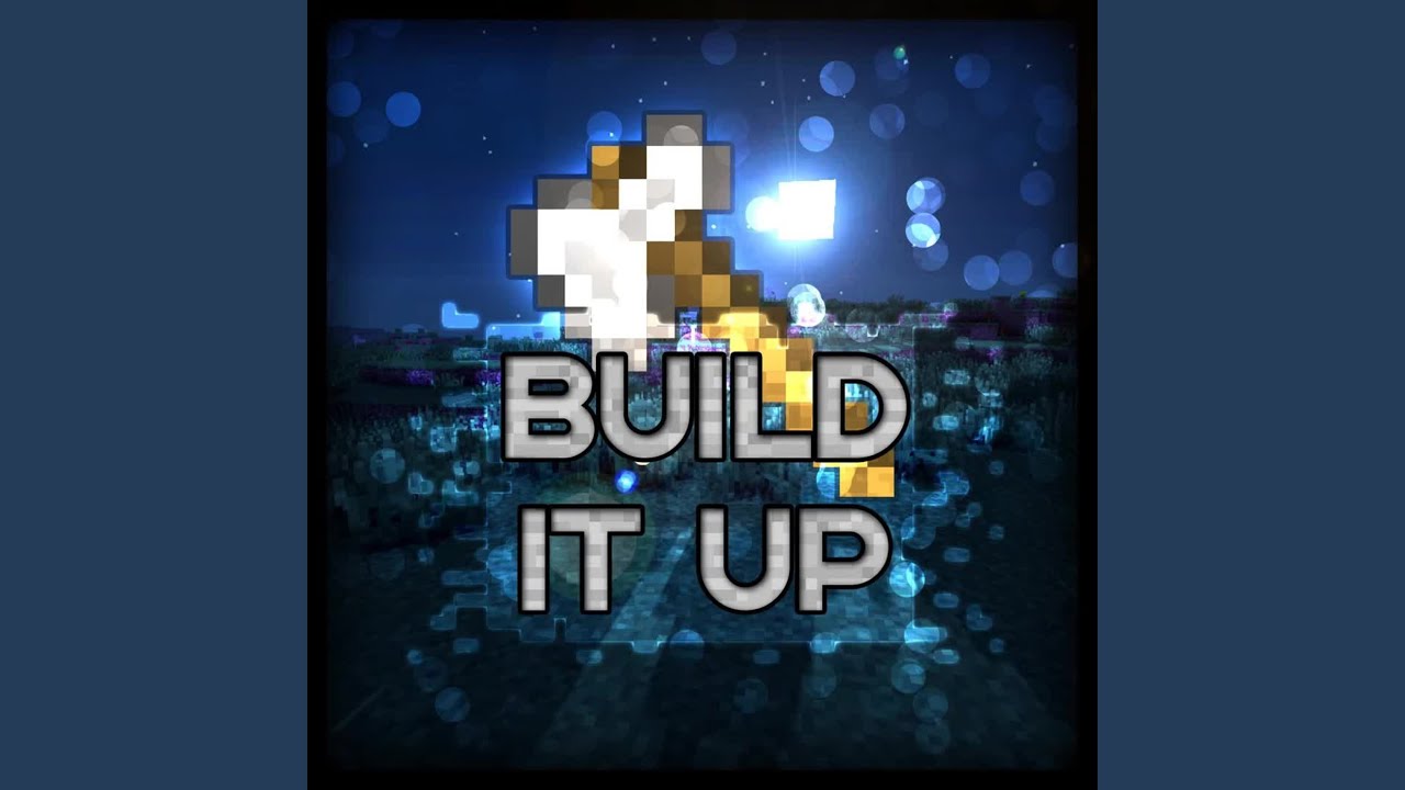 Build it Up - YouTube