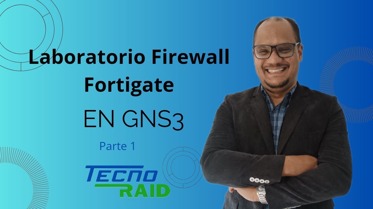 Laboratorio Firewall Fortigate en GNS3 Parte 1 - YouTube