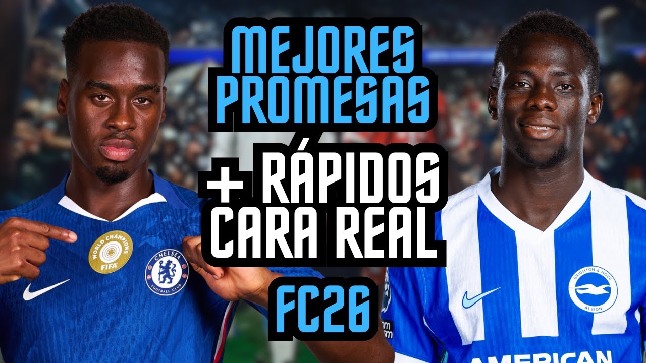 JÓVENES PROMESAS + RÁPIDOS con CARA REAL | FC 26 - YouTube