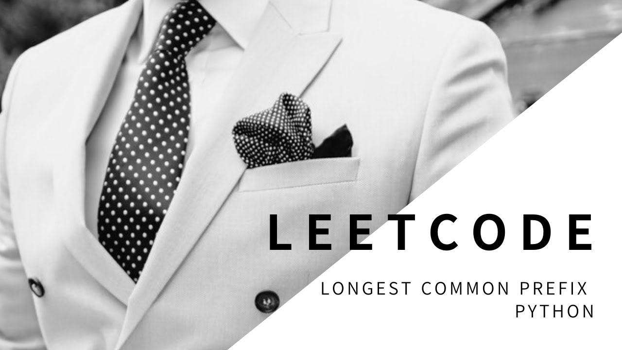 Leetcode Problem 14 Longest Common Prefix Using Python Solution Youtube 7617