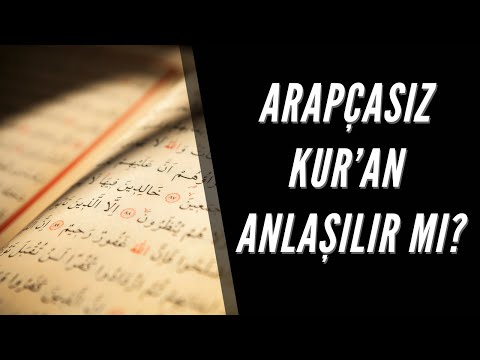 Arapça Bilmiyorsak Kuran'ı Nasıl Anlayabiliriz? / Kuran Mealleri / Caner Taslaman Ayşe Özgün