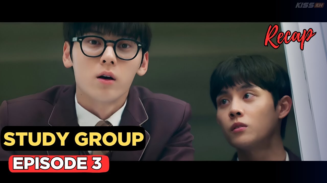 Study Group Episode 3 | Recap {ENG SUB} || [KDRAMA] Study Group - Ep 3 ...