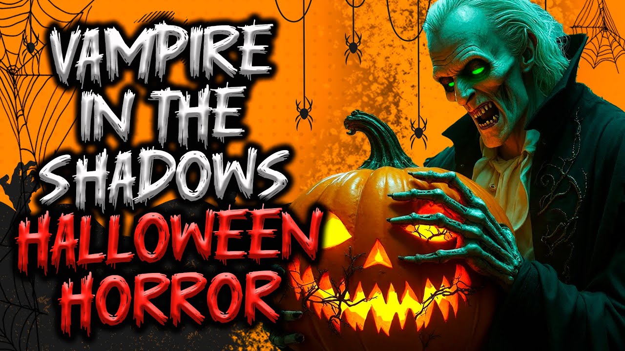 Halloween Horror Story: A spine chilling tale of a vampire lurking in ...