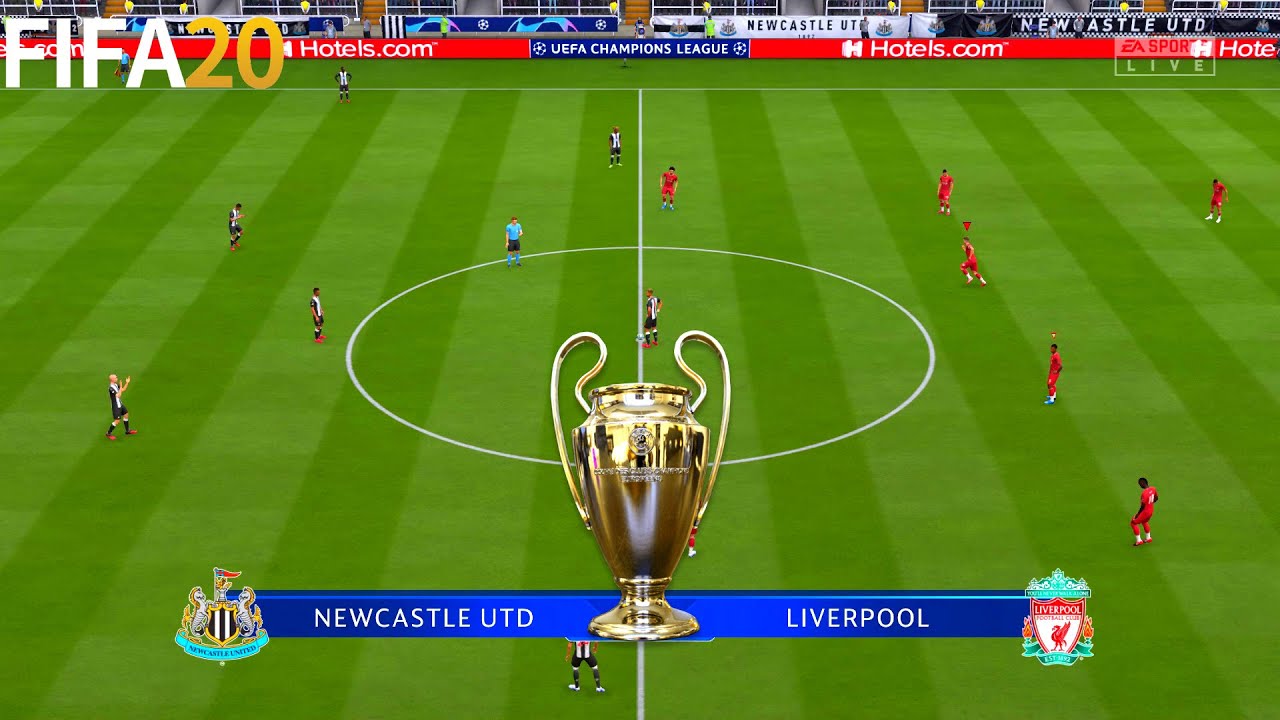 FIFA 20 | Newcastle United vs Liverpool - UEFA Champions League UCL ...