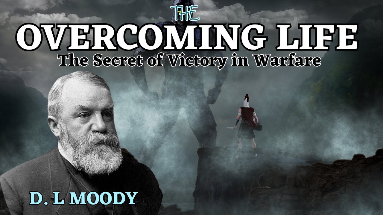The Overcoming Life: Secret of Victory in Warfare - YouTube