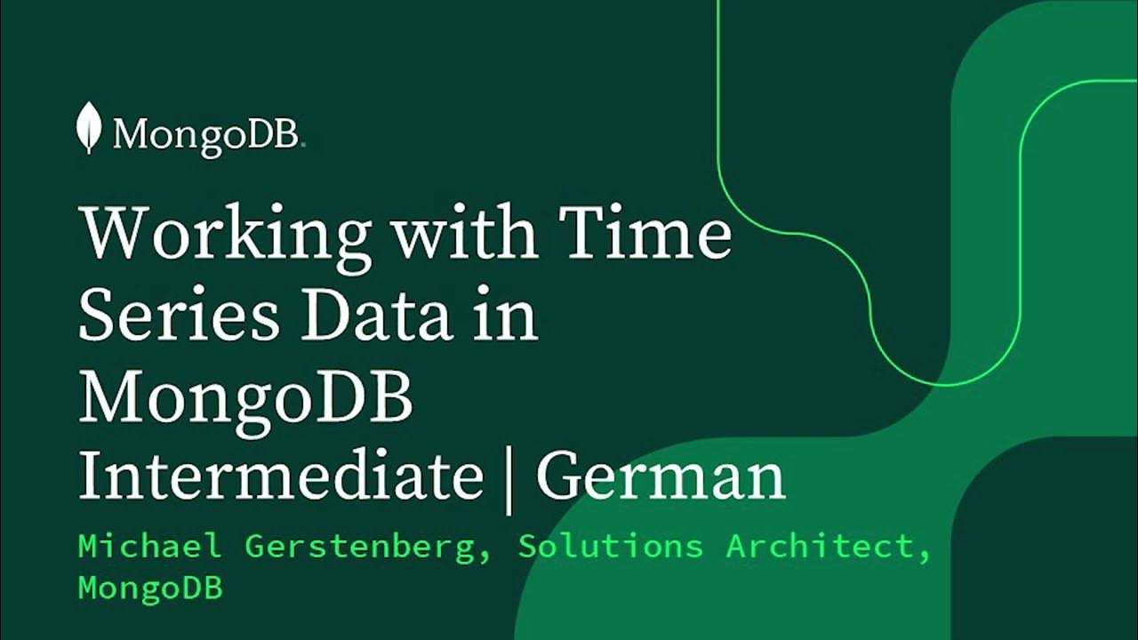 Time Series in MongoDB erfolgreich nutzen - YouTube