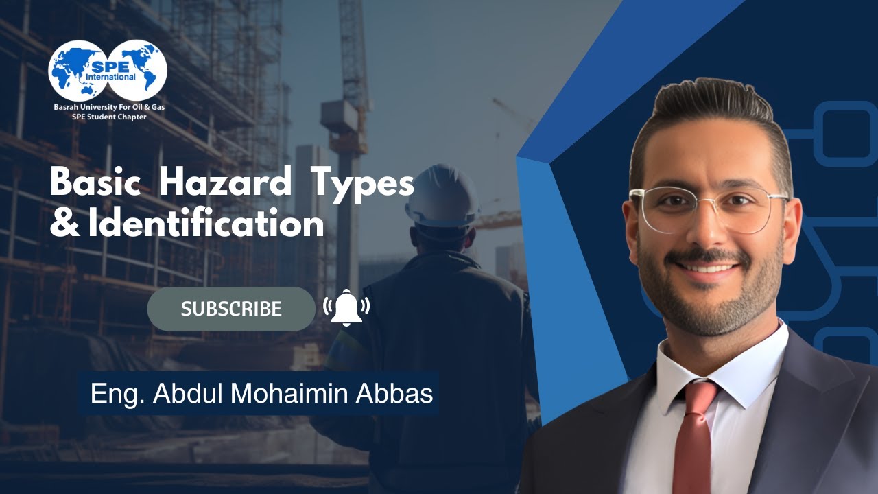 Comprehensive HSE Course, 4th Session (Basic Hazard Types ...