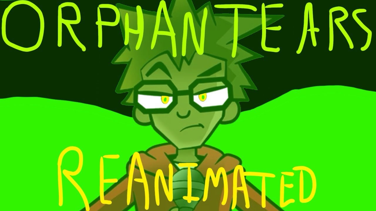 Orphan Tears Reanimated - YouTube